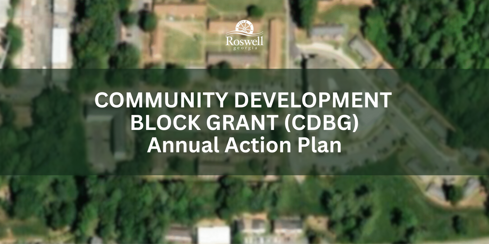 Roswell Deepens Investment in Affordable Housing Through 2025 CDBG ...